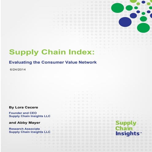 Supply Chain Index: Evaluating the Consumer Value Network -24 JUN 2014 ...