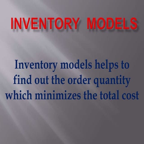 supply chain inventory management -UNIT 2 INVENTORY MODELS.pptx