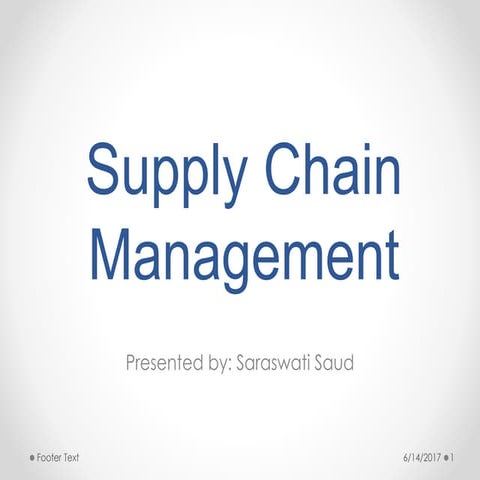 Overview of Supply Chain Management | PPTX