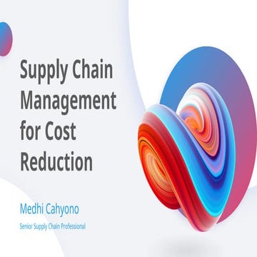 Supply Chain Management for Cost Reduction.pptx
