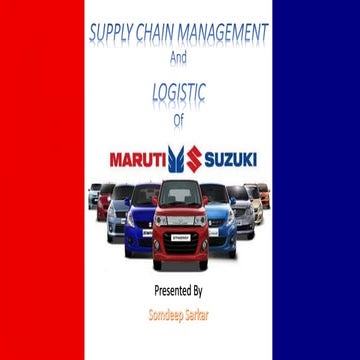 SUPPLY CHAIN MANAGEMENT of Maruti Suzuki.pptx