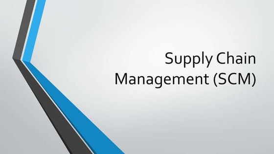 Supply Chain Management | PPT