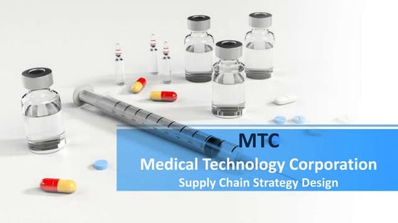 MTC Supply Chain Strategy | PPTX | Logistics | Business