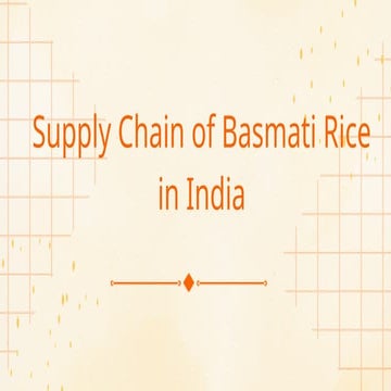 Supply Chain of Basmati Rice in Indian region | PPT