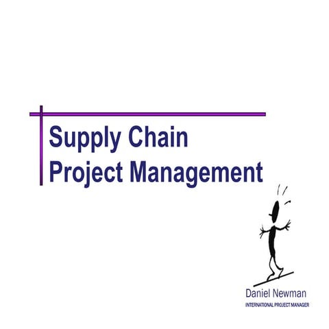 Supply Chain Project Management | PPTX