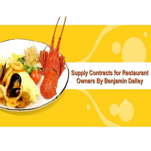 Supply contracts for restaurant owners by benjamin dalley | PPT ...
