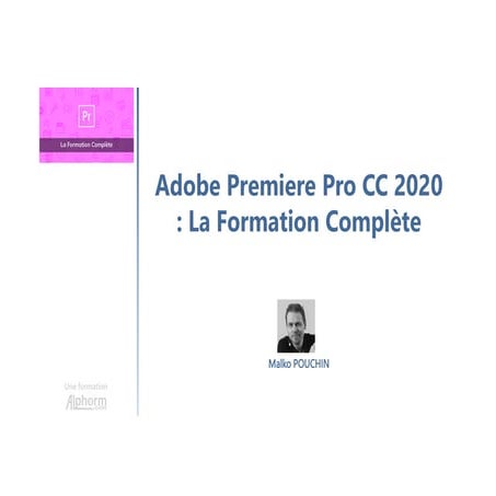 Alphorm.com Formation Adobe Premiere Pro CC 2020 : La Formation ...