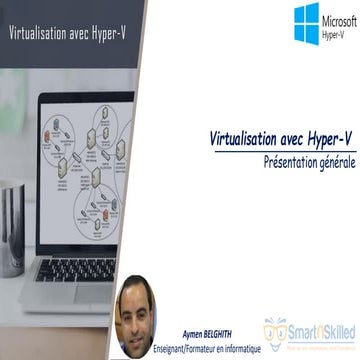Support Formation vidéo : Virtualisation avec hyperV | PPT