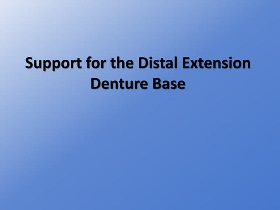 support for distal extension partial denture | PPT | Dental Health ...