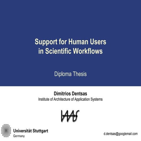Support for Human Users in Scientific Workflows | PPT