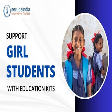 Support Girl Students with Education Kits | PPTX