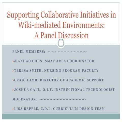 Supporting collaborative initiatives in wiki mediated environments | PPSX