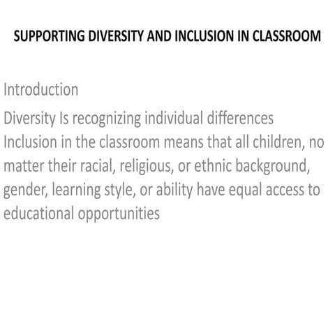 SUPPORTING DIVERSITY AND INCLUSION CLASSROOM.pptx