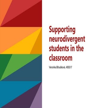 Supporting neurodivergent students in the classroom.pptx