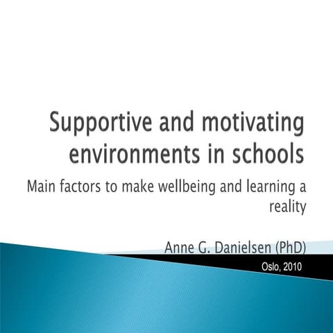 Supportive and motivating environments in schools | PPT