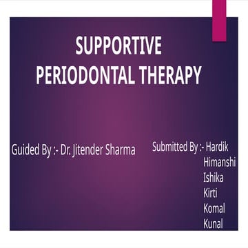 supportive periodontal therapy periodontics | PPTX