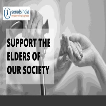 Let us Support the Elders of our Society | PPTX