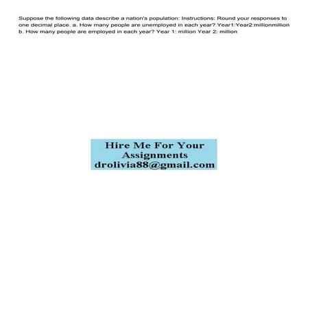 Suppose the following data describe a nations population I.pdf