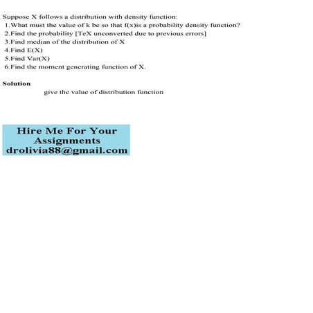 Suppose X follows a distribution with density function 1.What mus.pdf