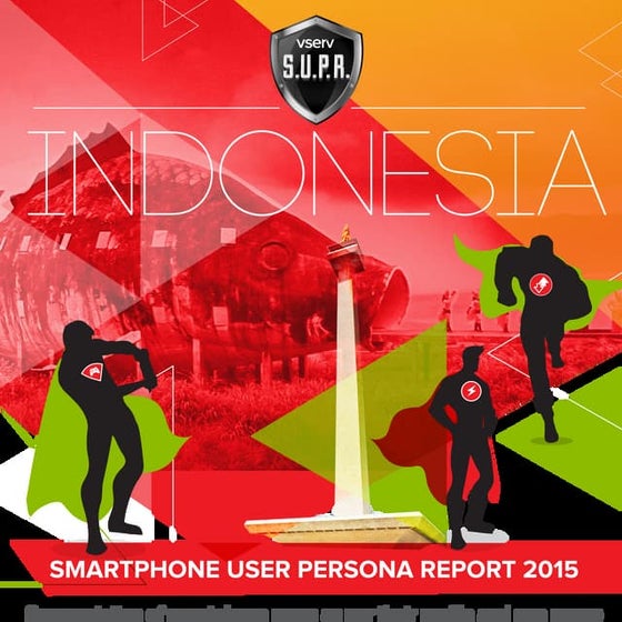 Smartphone User Persona Report 2015 - India (Infograph) | PDF