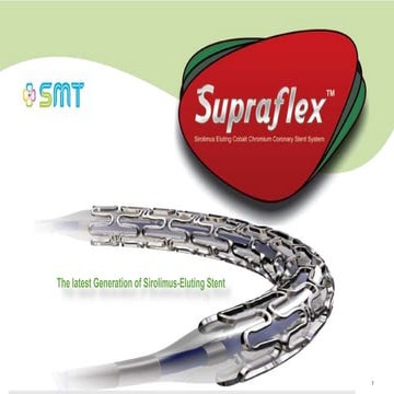 Supraflex ultra thin coronary stent DES | PPTX