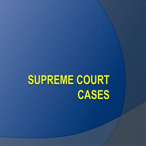 Supreme Court Cases | PPT