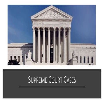 Supreme Court Cases - For Florida US History | PPT