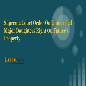 Supreme Court Order On Daughters Right On Father's Property | PPT