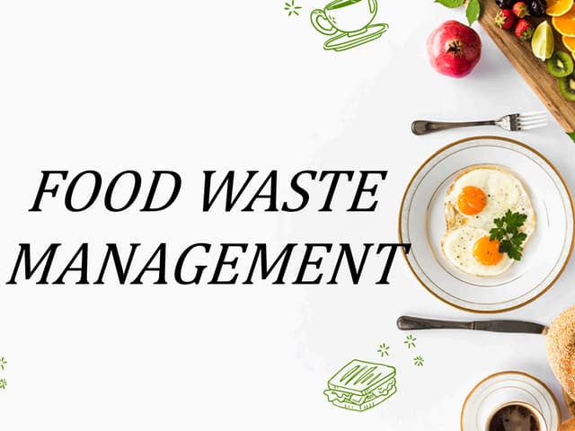 Food waste management | PPTX
