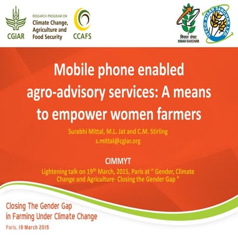 Mobile phone enabled agro-advisory services: A means to empower women ...