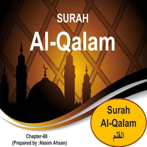 Surah Al Qalam - A Detailed Surah Analysis | PPTX