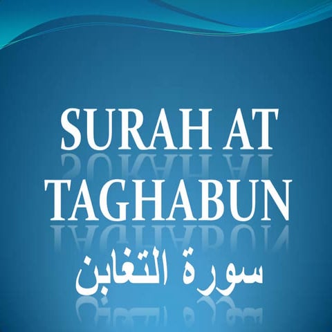 Surah at taghabun | PPTX