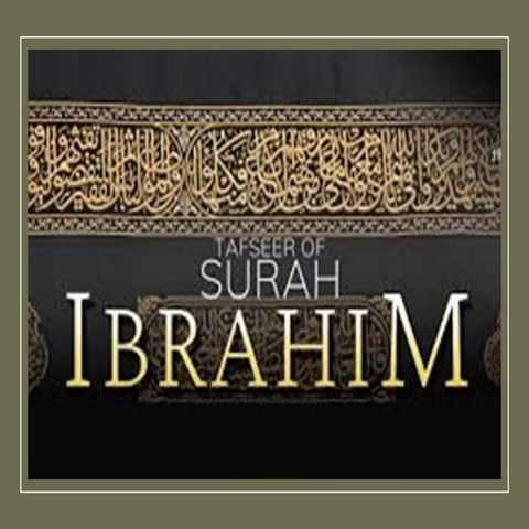 Surah ibrahim New PPT | PPTX