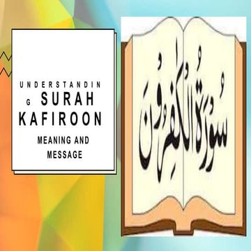 Surah kafiroon meaning and message | PPTX