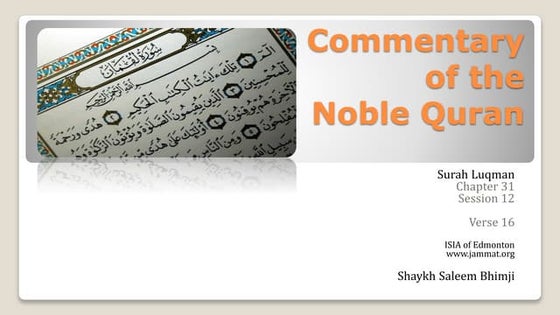Commentary of the Noble Quran - Chapter 31 - Surah Luqman - Part 4 | PDF