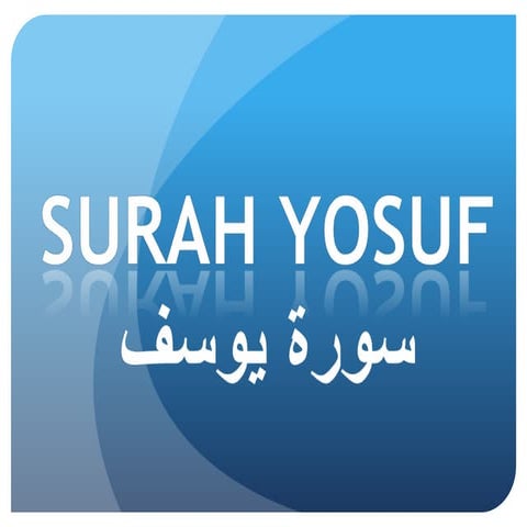 Surah yousuf | PPTX