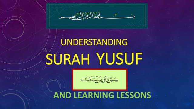 Lessons from the Quran - Sura 12 (Yusuf) verses 3-5 | PDF