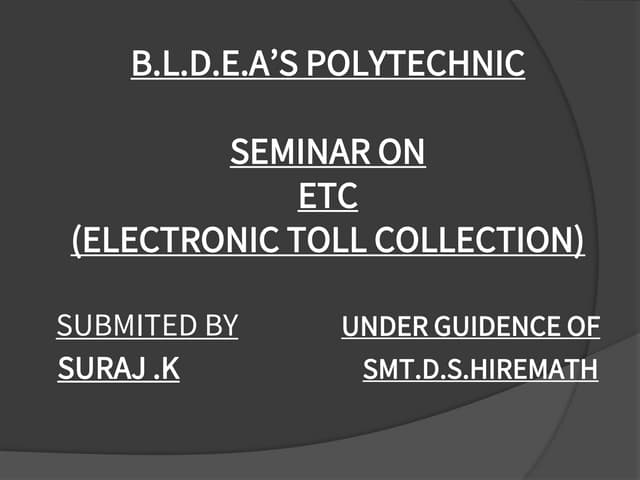 Electronic Toll collection | PPTX Electronic Toll collection | PPTX
