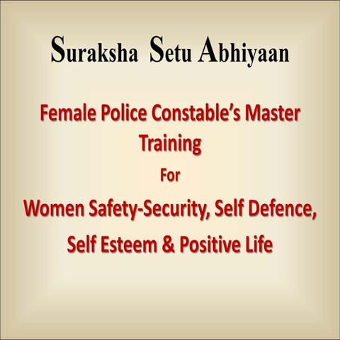 Suraksha setu abhiyaan training intro | PPT
