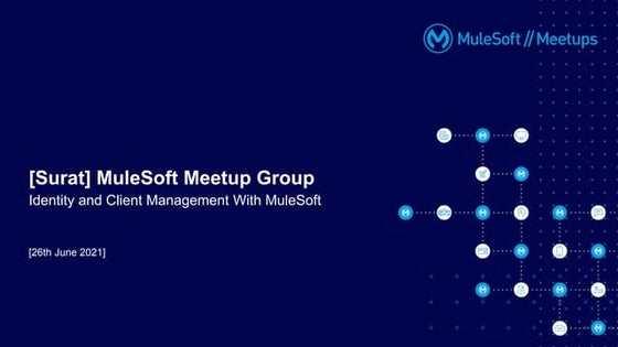 Mulesoft Surat Virtual Meetup 20 Unleash The Power Of Anypoint Datagraph Ppt