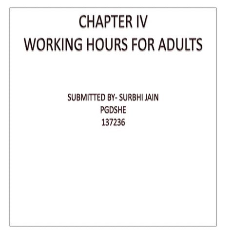 Factories Act,1948 (5) Working Hours of Adult | PPTX
