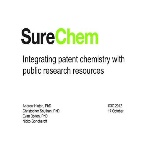 SureChem Pubchem Deposition Preview - ICIC 2012 Conference | PPT