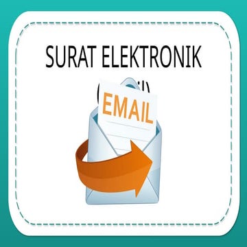 Electronic Mail atau Surat Electronic PPT | PPTX