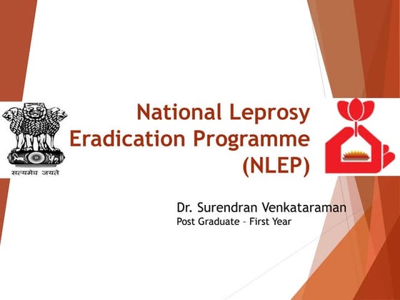 National Leprosy Eradication Programme (NLEP) | PPTX