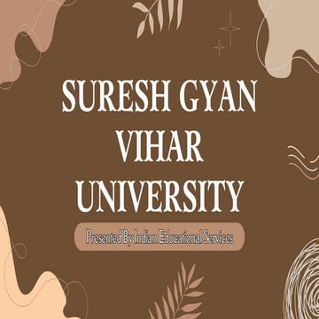 Exploring the Suresh Gyan Vihar University.pdf