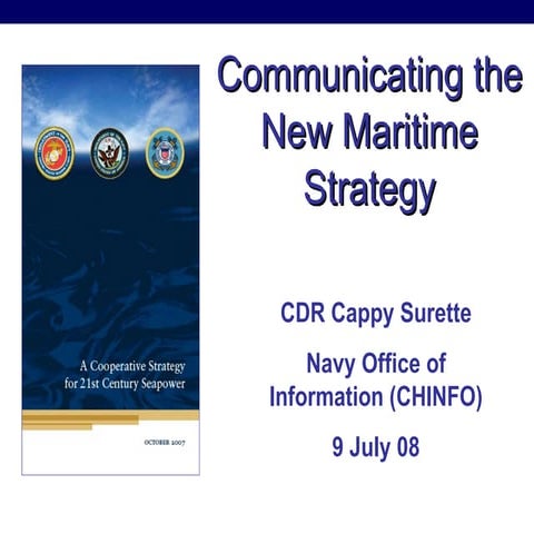 Communicating the New Maritime Strategy | PPT | Defense Industry ...