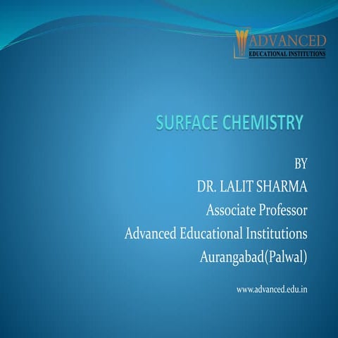 Surface chemistry | PPTX