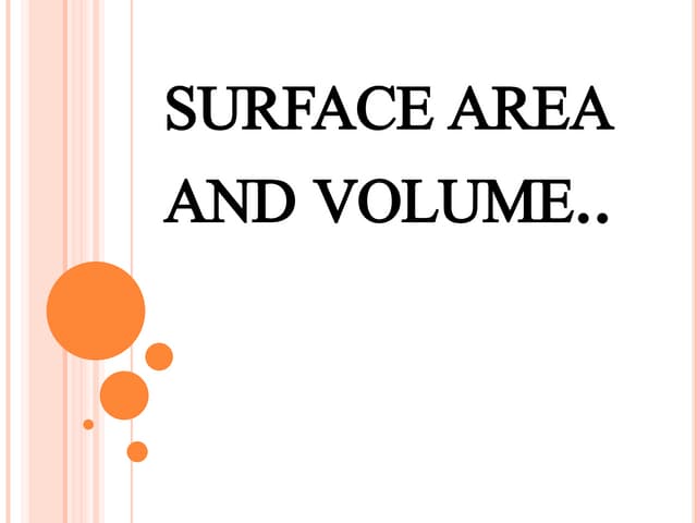Surface Area and Volume | PPT