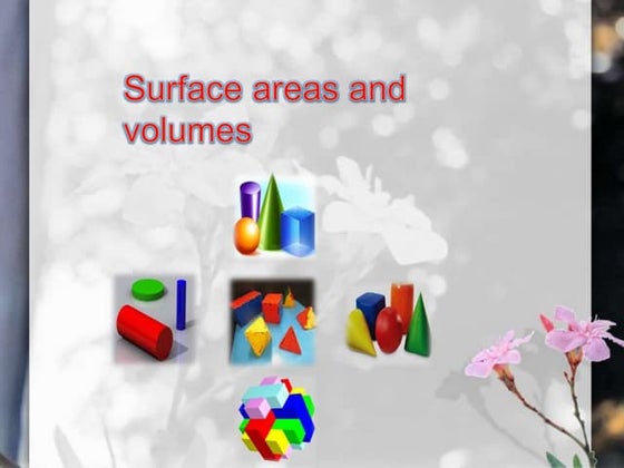 Surface areas and volumes | PPT