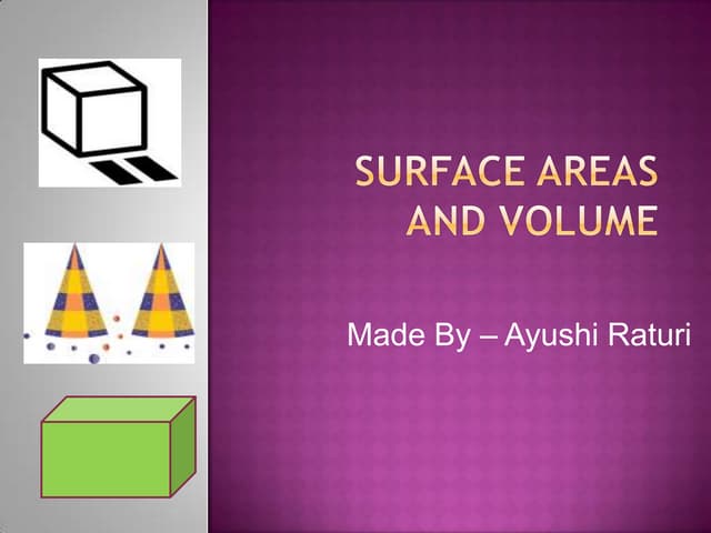 Surface Area and Volume | PPT
